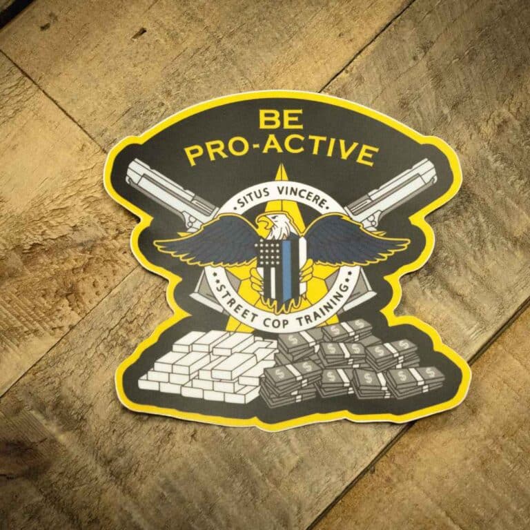 Proactive Sticker | Street Cop Training