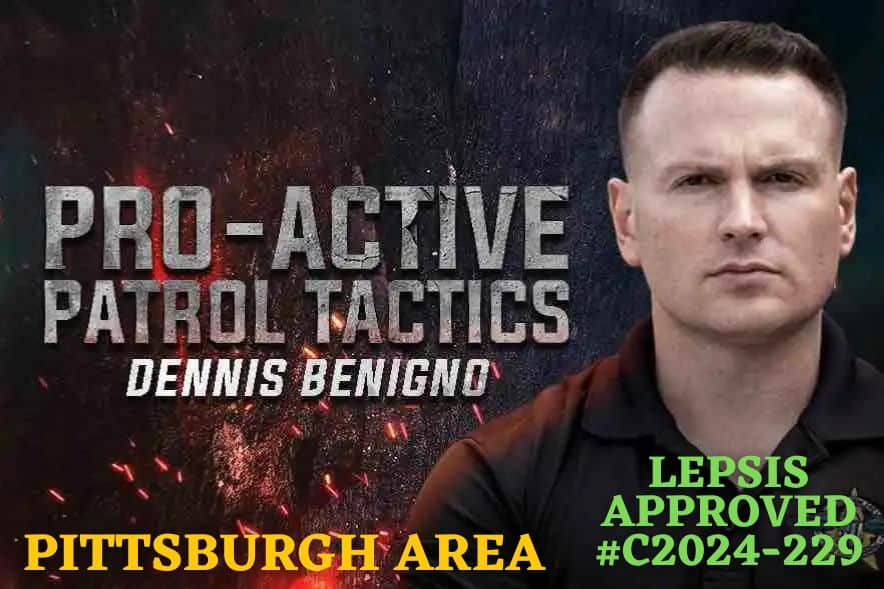 The Street Smart Cop/Pro-Active Patrol Tactics | Weirton, WV - March 24 ...